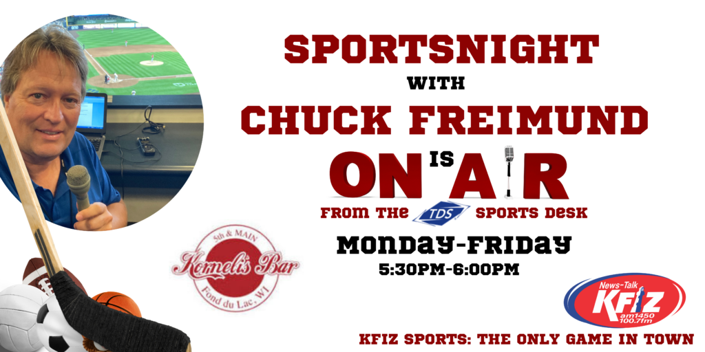 KFIZ Sportsnight with Chuck Freimund - KFIZ News-Talk 1450 AM
